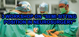 III WORKSHOP ON "SEMI-SITTING POSITION IN NEUROSURGERY" | TVMED